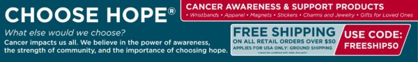 Choose Hope | Cancer Awareness and Support Products